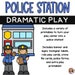 Police Station Dramatic Play Center / Pretend Play / Elementary School ...