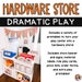Hardware Store Dramatic Play Center / Pretend Play / Elementary School ...