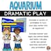 Aquarium Dramatic Play Center / Safari Park Pretend Play / Elementary ...