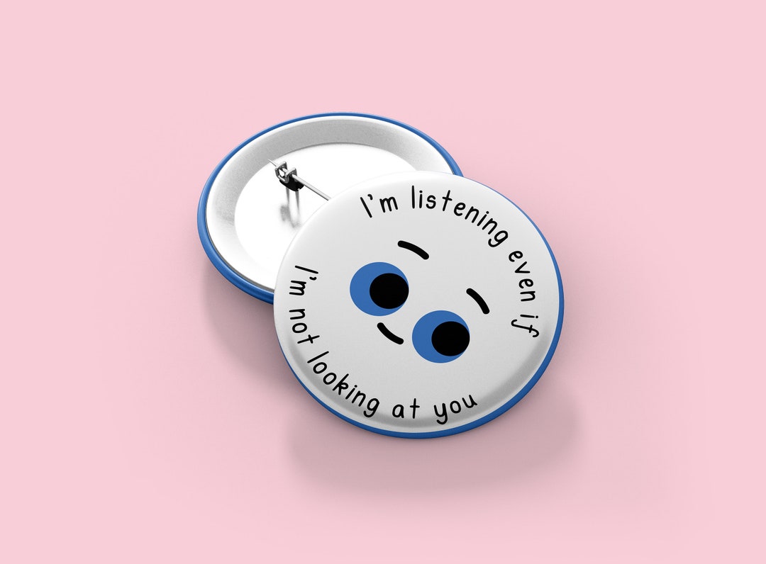 Autistic Eye Contact Button Badge Autistic Pin Badges ADHD Pin ...