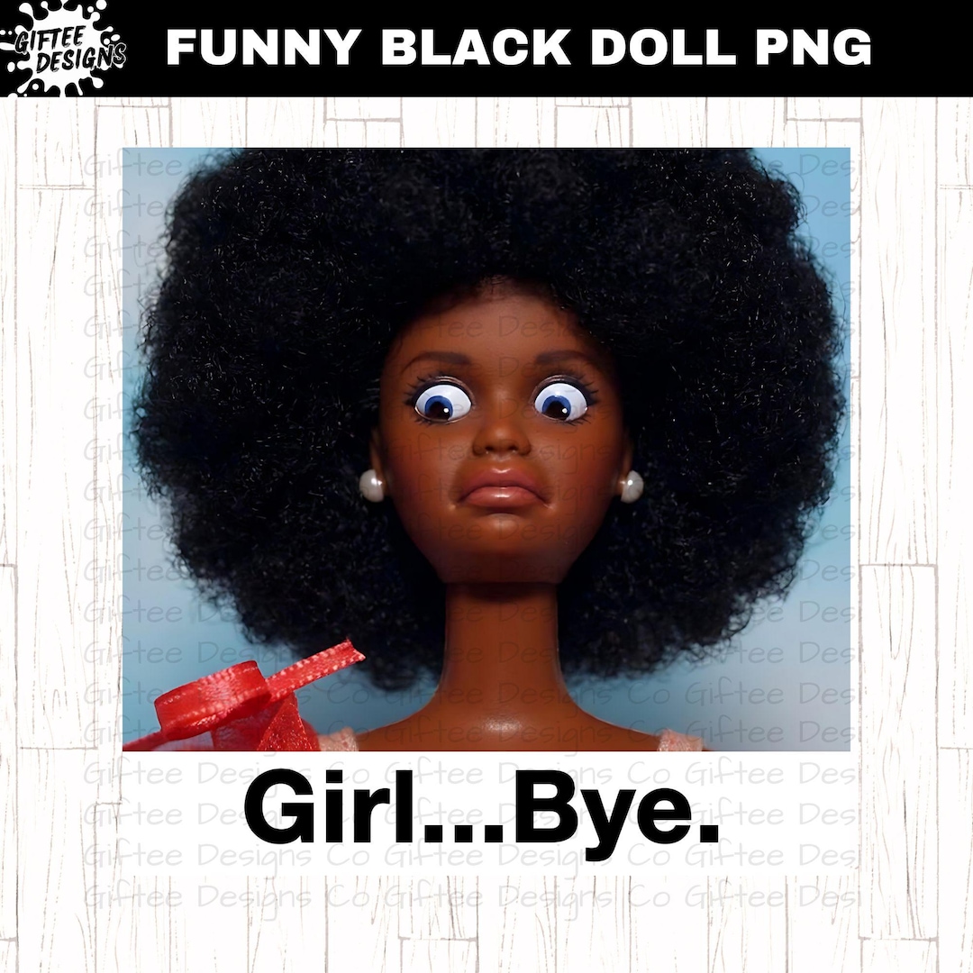 Funny Disgusted Doll Face Meme PNG, Sarcastic Black Doll Design ...