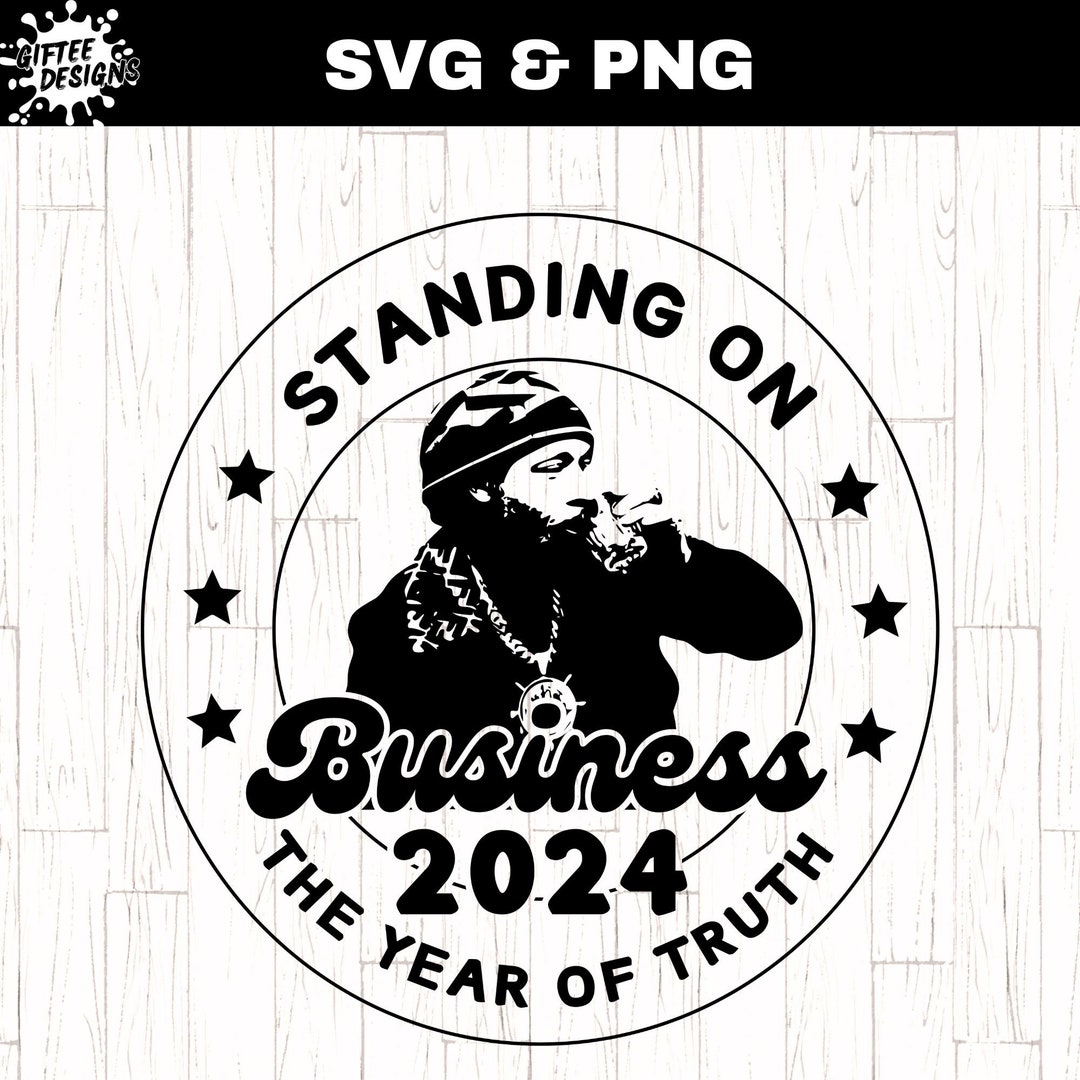 Standing on Business SVG PNG, Katt Iconic Interview Quotes Svg, Meme ...