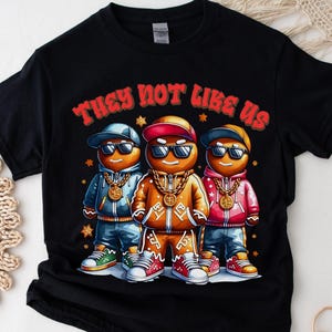 Gingerbread Man PNG, They Not Like Us, Hip Hop PNG, African American ...