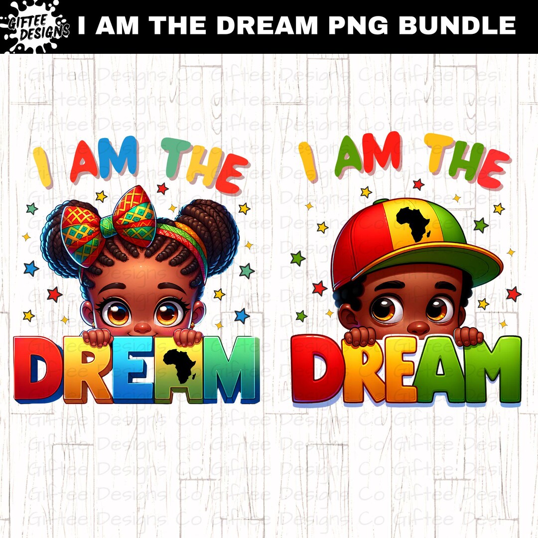 I Am the Dream PNG, I Am Black History Png, Black Boy, Black Girl, MLK ...