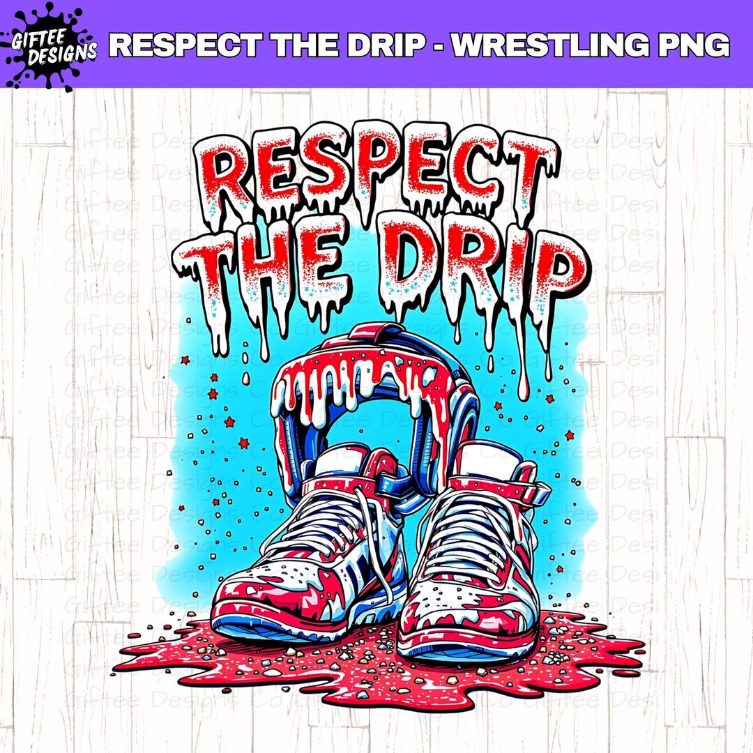 Wrestling Drip PNG, Ice Cream Drip, Respect the Drip, Wrestling Mama ...