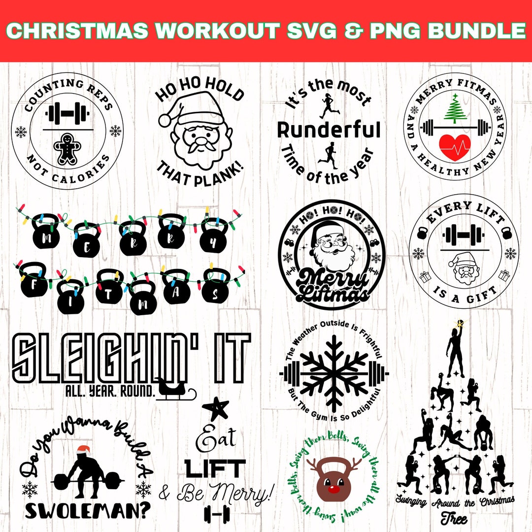 Christmas Workout SVG & PNG Bundle, Christmas Fitness Svg, Weights Svg ...