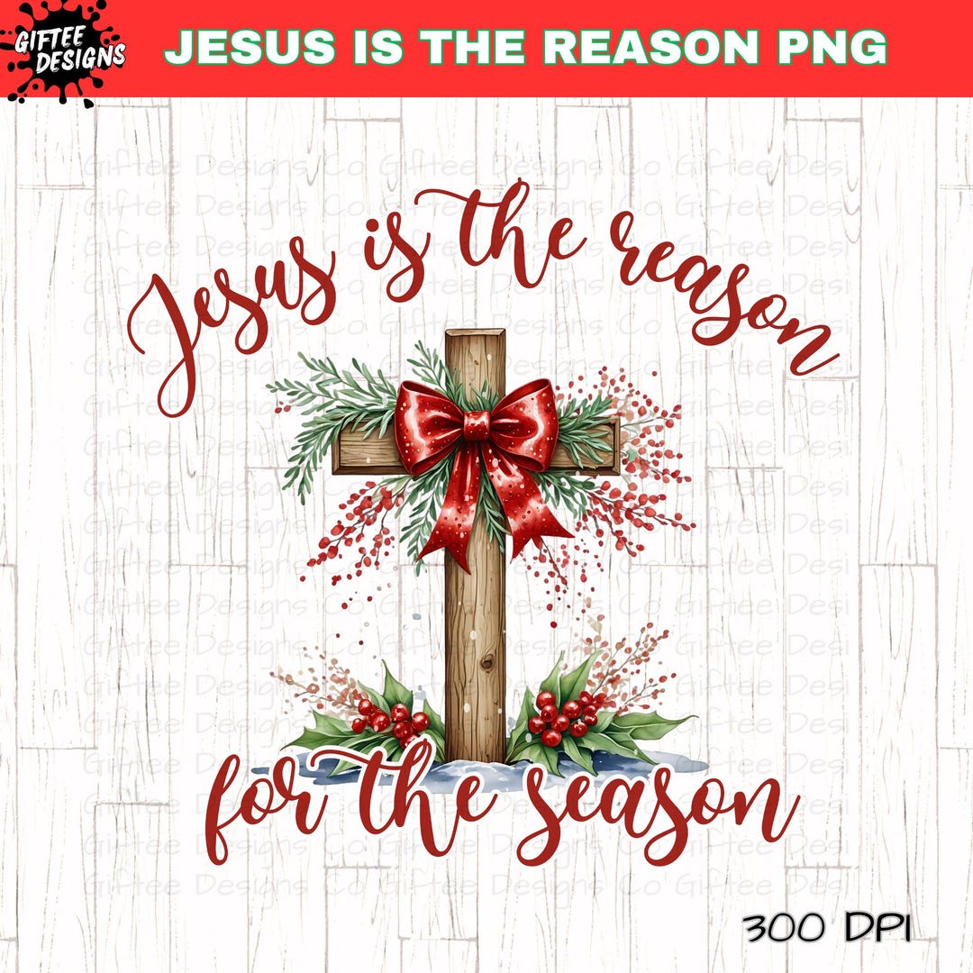 Jesus is the Reason PNG, Jesus Christmas Png, Christmas Coquette Bow ...