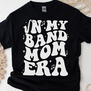 In My Band Mom Era, Saxophone SVG PNG, Band Mom Svg, Marching Band Svg ...