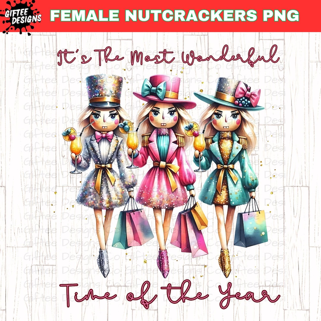 Female Nutcracker PNG, It's the Most Wonderful Time Png, Pink Christmas ...