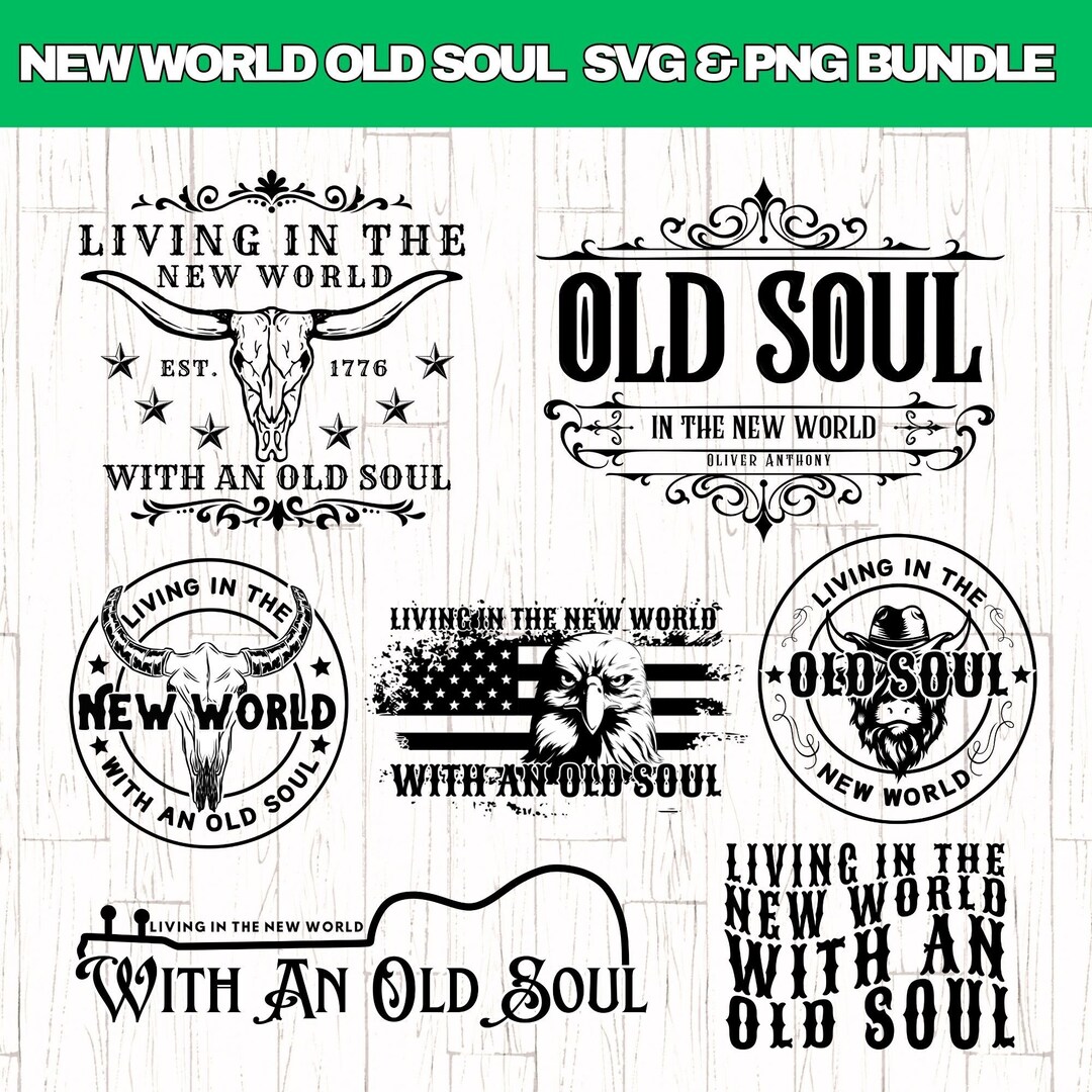 Living in the New World With an Old Soul SVG PNG, Rich Men North of ...