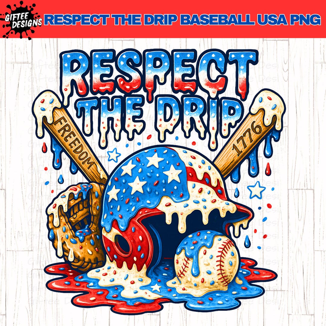 4th of July Baseball Drip PNG, Ice Cream Drip, Respect the Drip ...