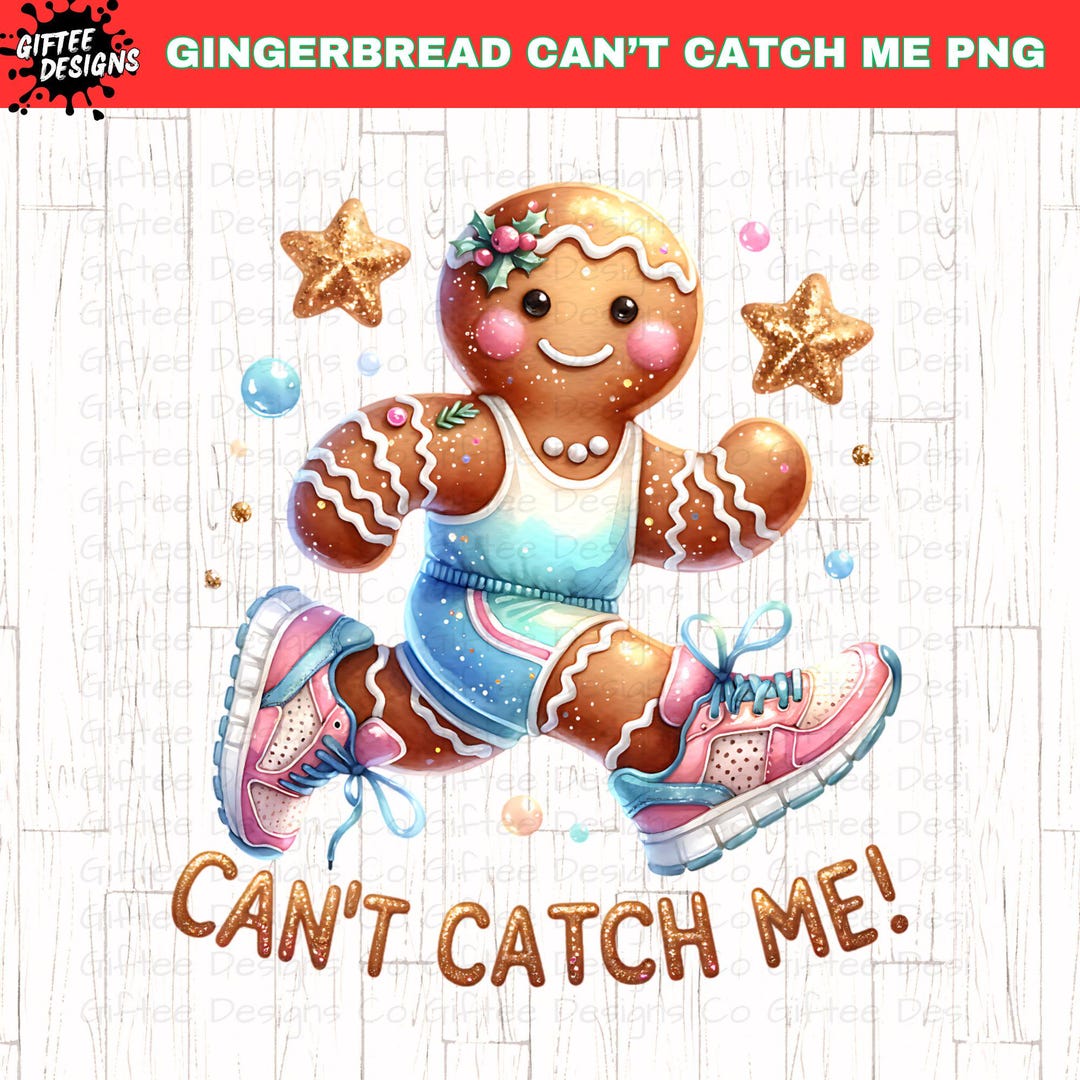 Christmas Workout PNG, Gingerbread Man Png, Can't Catch Me, Christmas ...