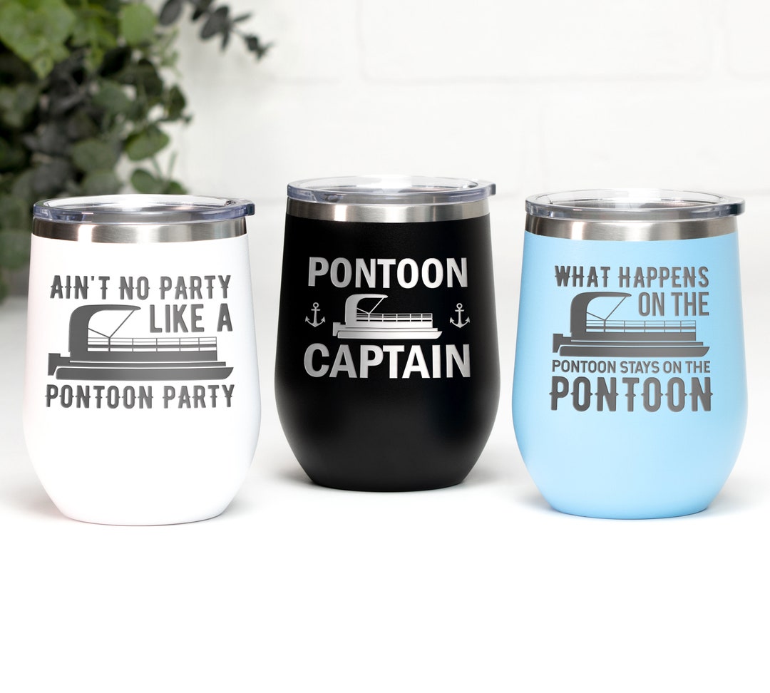 Pontoon Boat Gifts Pontoon Accessories Pontoon Captain Wine Tumbler ...