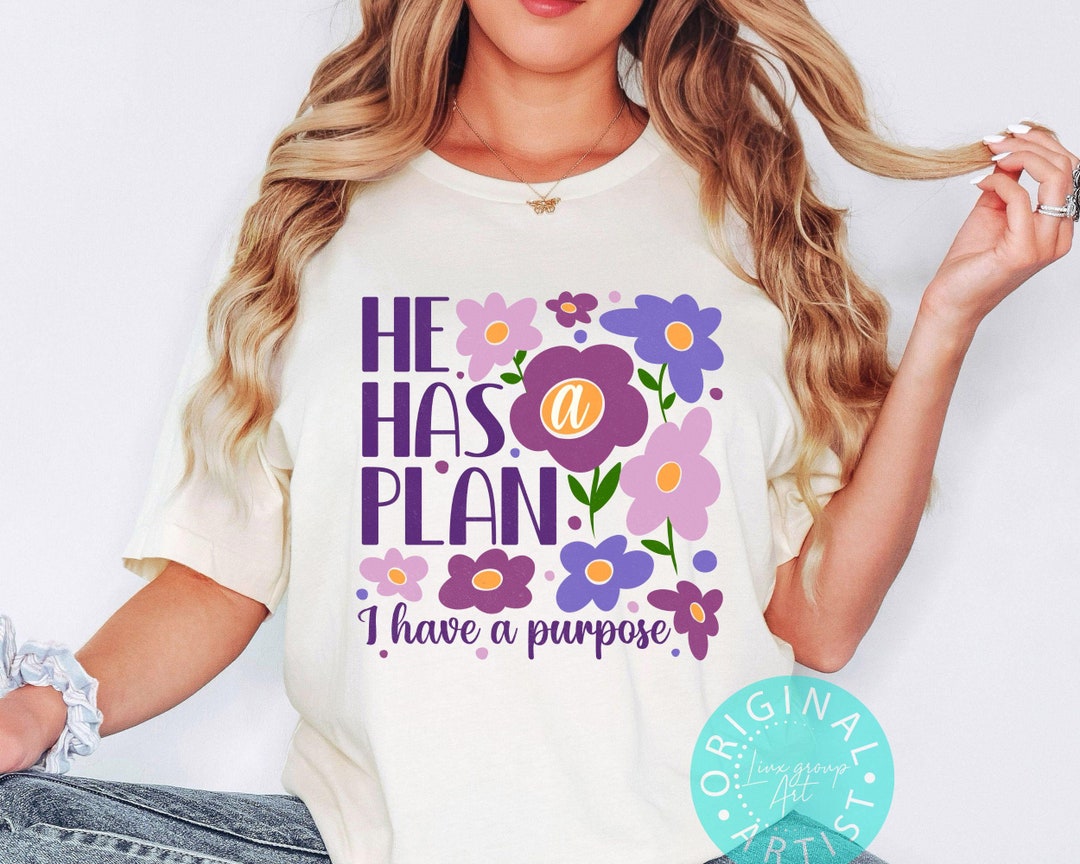 He Has a Plan I Have a Purpose PNG, Hand Drawn Png, Religion ...