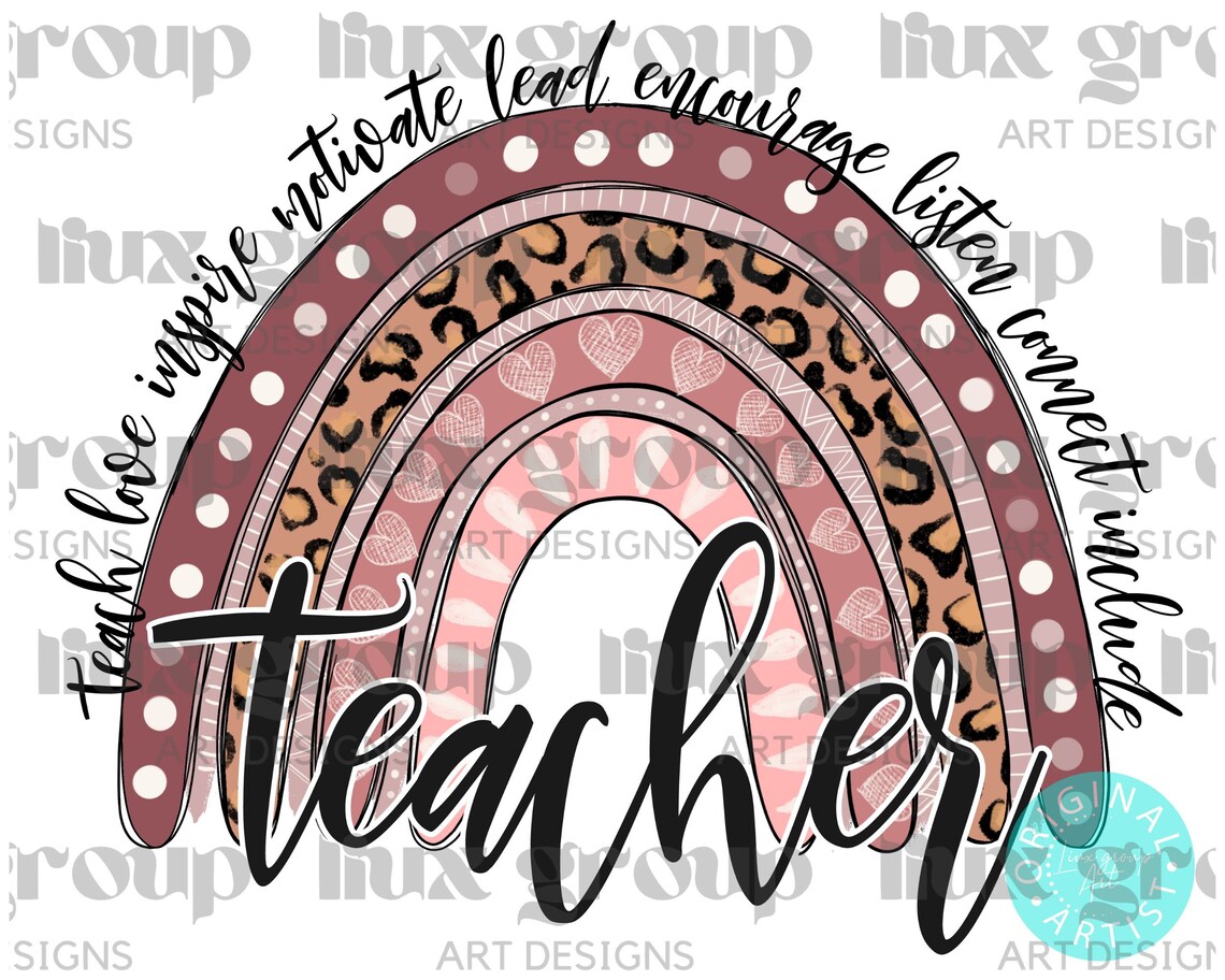 Teacher Rainbow Hand Drawn Teach Love Inspire PNG Teacher - Etsy