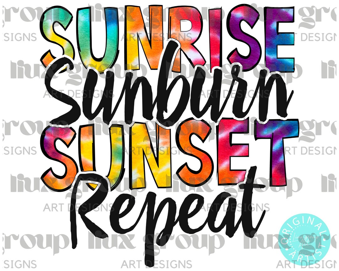 Sunrise Sunburn Sunset Repeat PNG, Summer PNG Sublimation Designs ...