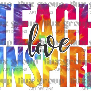 Teach Love Inspire PNG, Teacher PNG Sublimation Designs, School Png ...