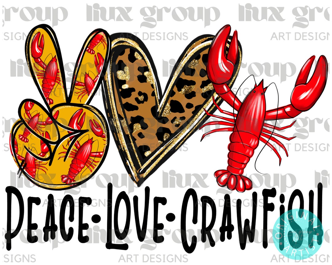 Peace Love Crawfish Hand Drawn PNG, Mardi Gras PNG Sublimation Designs ...