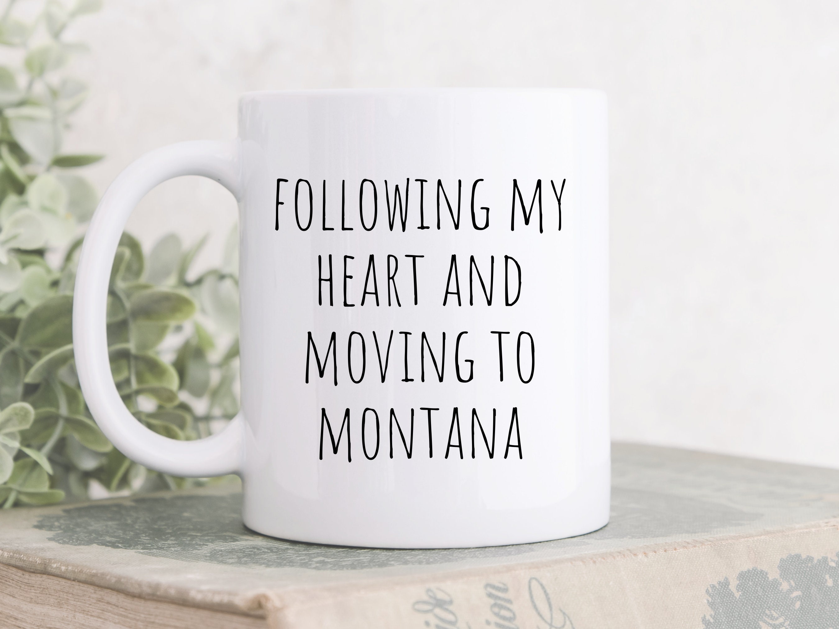 Moving or Relocating to Montana Gift Coffee Mug Montana Cup Co-worker ...