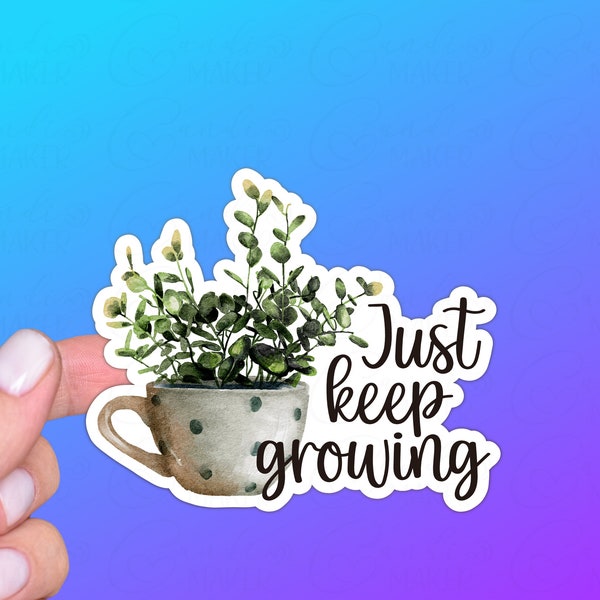 Keep Growing Plant Sticker - Etsy