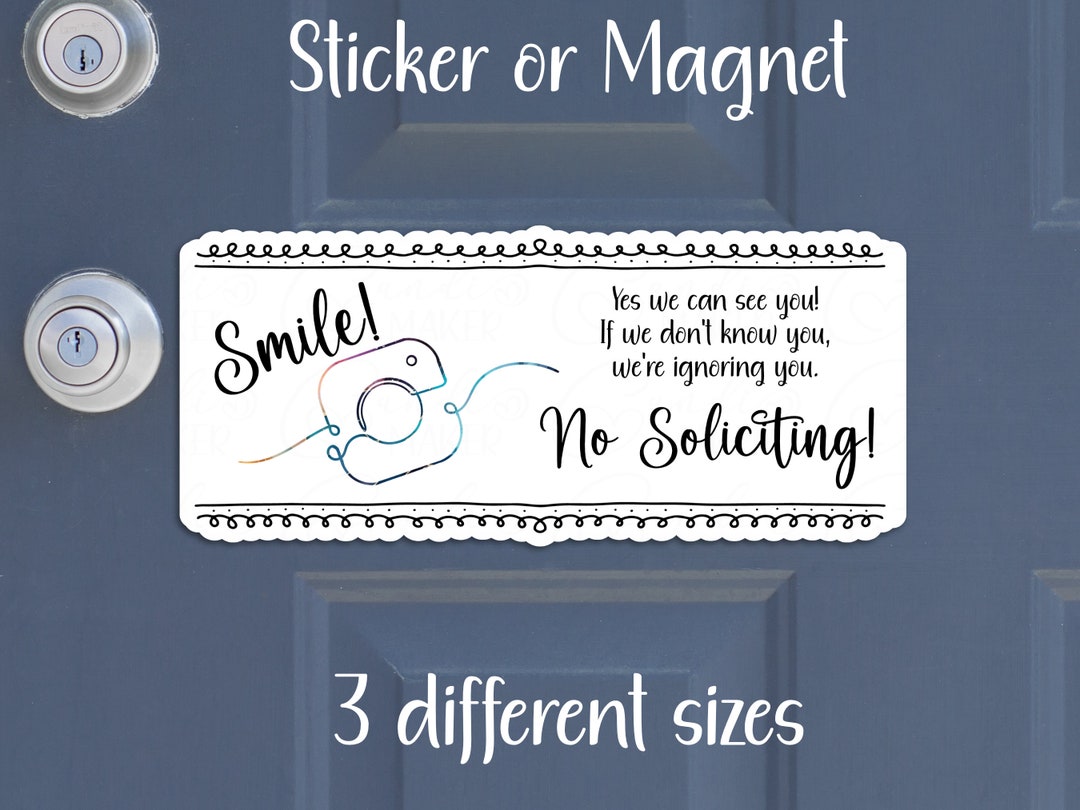 No Soliciting We're Ignoring You Sticker or Magnet | Water-resistant ...