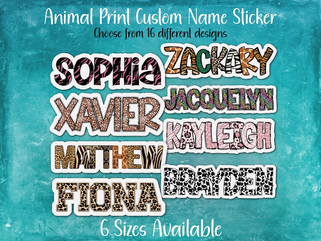 Animal Print Custom Name Sticker | Leopard, Snake, Zebra, Giraffe, Deer ...