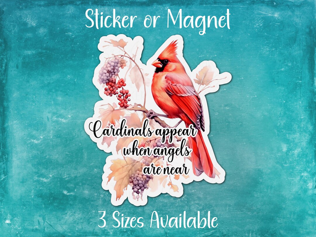Cardinal Memorial Sticker or Magnet | Cardinals Appear When Angels Are ...