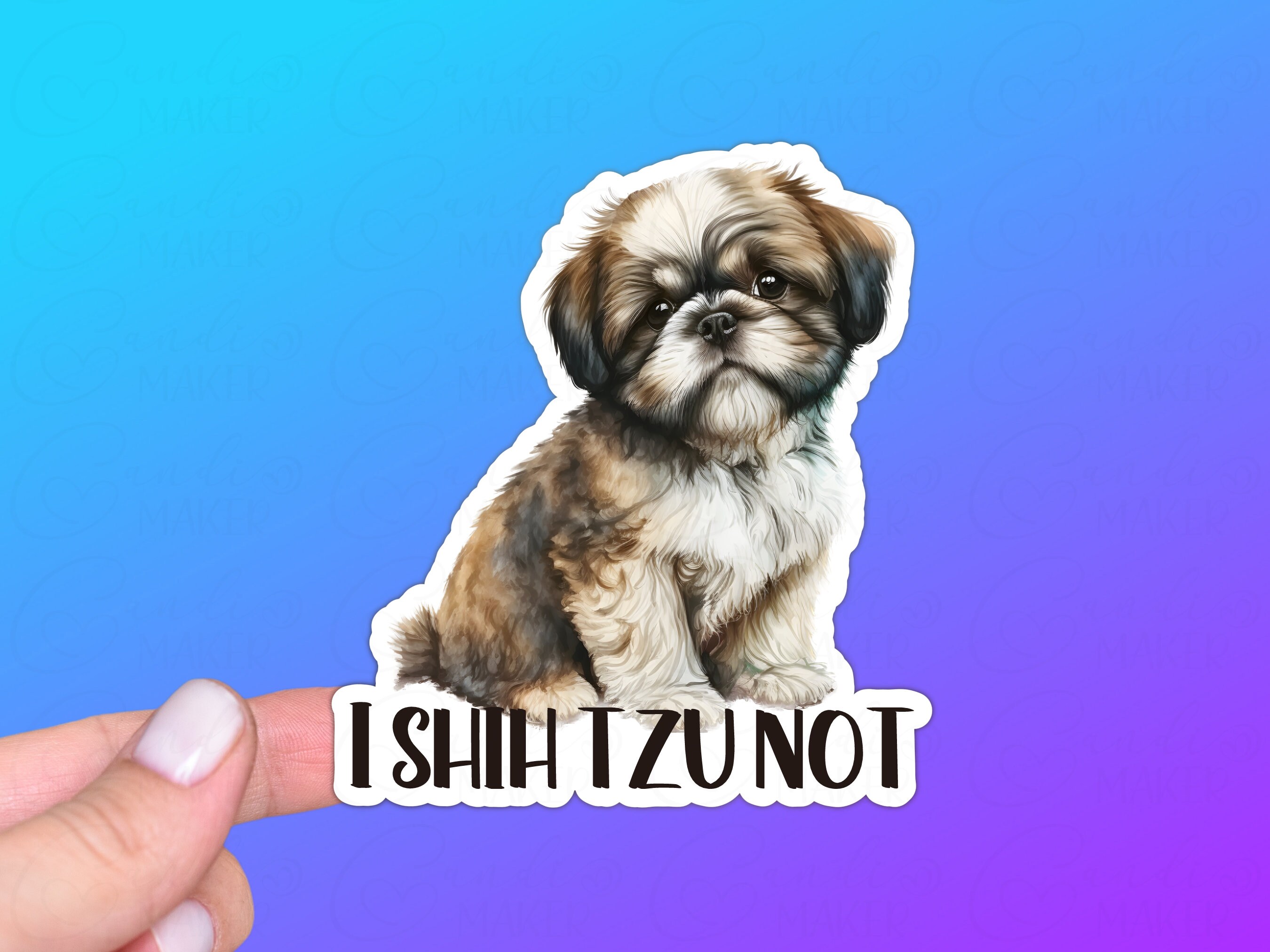 I Shih Tzu Not, Cute Puppy Sticker or Magnet Gift for Dog Mom, Dad, Pet ...