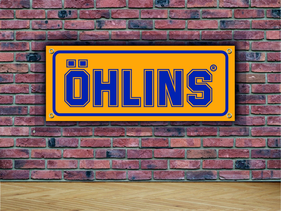 ÖHLINS Logo Banner Vinyl, Garage Sign,office or Showroom, Flag, Racing ...
