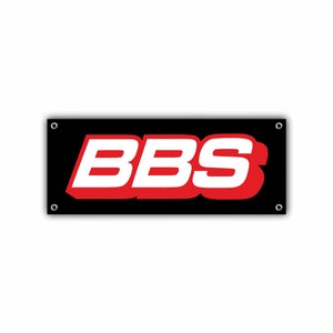 BBS Logo Banner Vinyl, Garage Sign,office or Showroom, Flag, Racing ...