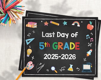 Last Day of Fifth Grade Sign, Instant Download, Last Day of School ...