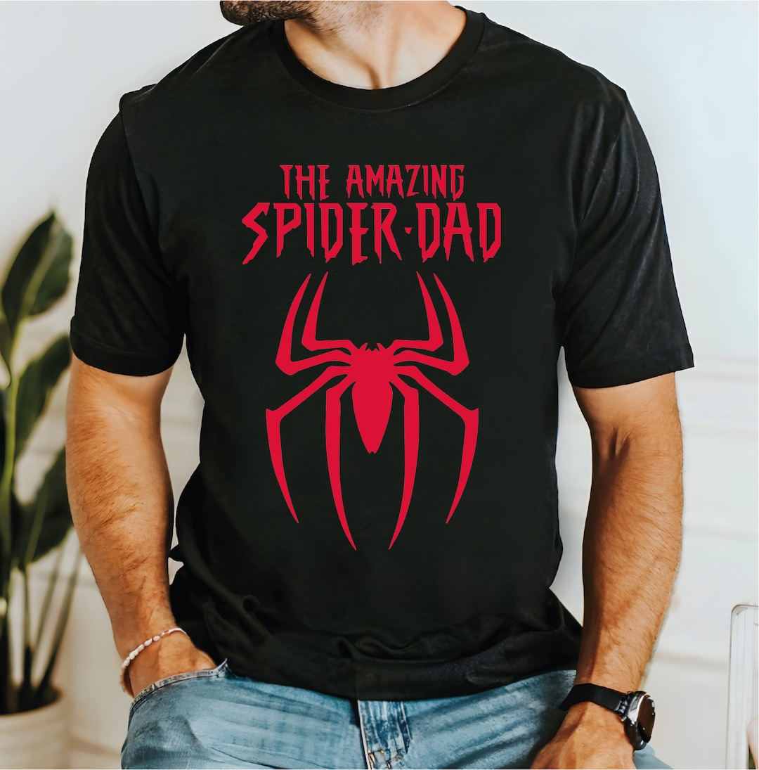 La increíble camisa de Spider-Dad, camiseta de regalo para papá, camisa ...