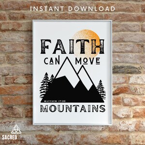 Faith Can Move Mountains Matthew 17:20 Printable Bible Verse Printable ...