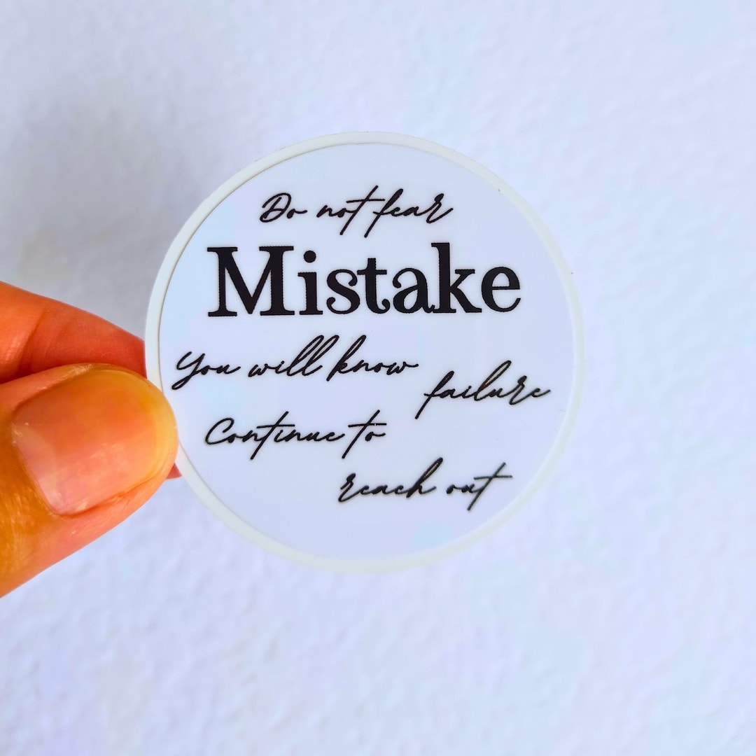 Die Cut Sticker Mistake Laptop Sticker Water Bottle Sticker Book ...