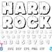 Hard Rock Font, Hard Rock Letters SVG Cricut Rock Svg Font Silhouette ...