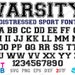 Sport Distressed Letters Svg, Sport Distressed Font OTF, Varsity Font ...