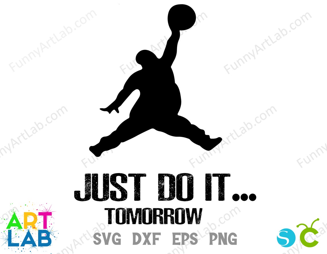 Just Do It Svg Bundle, Motivation Sign, Just Do It Png, Just Do It ...