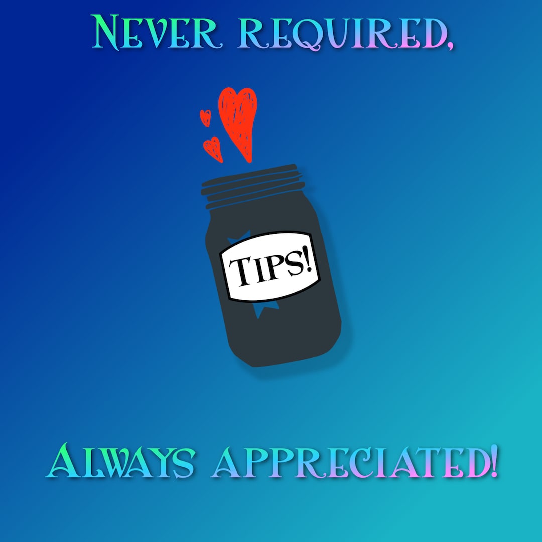 Optional Tip! NEVER Required, but ALWAYS Appreciated! - Etsy