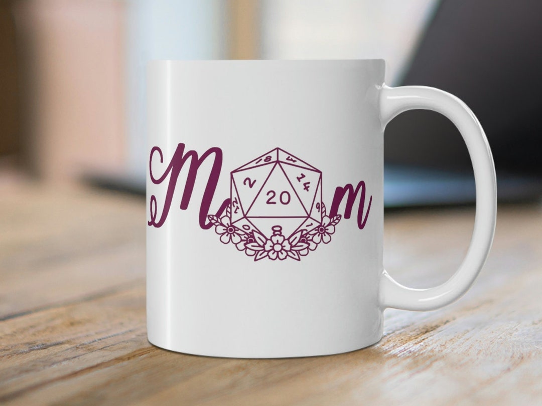 Mom Dice Mug | Dnd Mom Mug, D&D Mother's Day, Geek Mom, Nerdy Mom Cup ...
