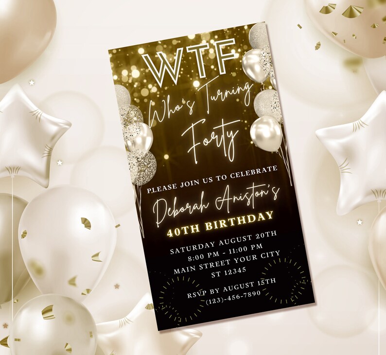 Electronic WTF Forty Invitation, Digital WTF Who's Turning Forty Invite ...