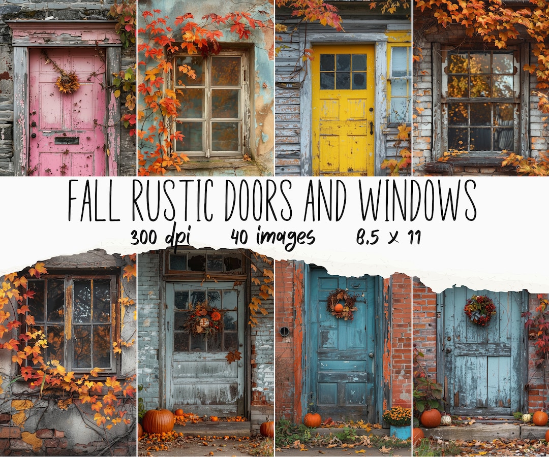 Fall Rustic Doors and Windows Background Papers, 40 Old Door Windows ...