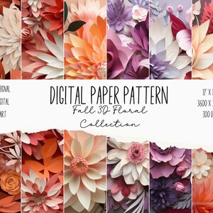 3D Autumn Flowers Digital Paper, 3D Floral Seamless Patterns, Scrapbook ...
