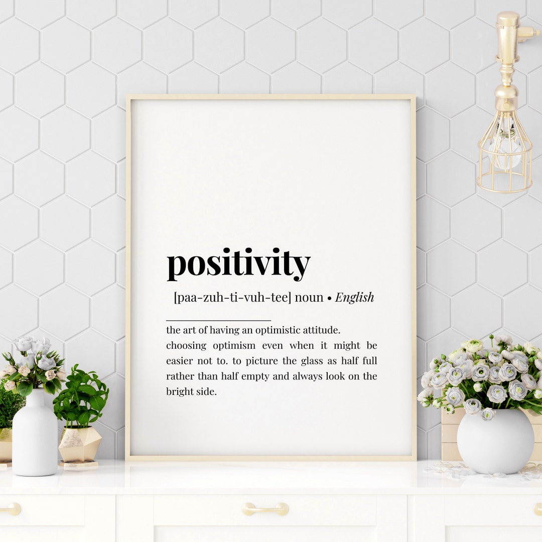 Positivity Definition Printable, Motivational Printable Quotes, Hustle ...