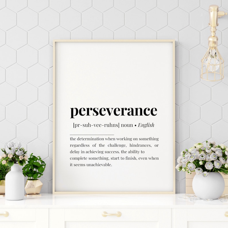 Perseverance Definition Printable Motivational Printable - Etsy