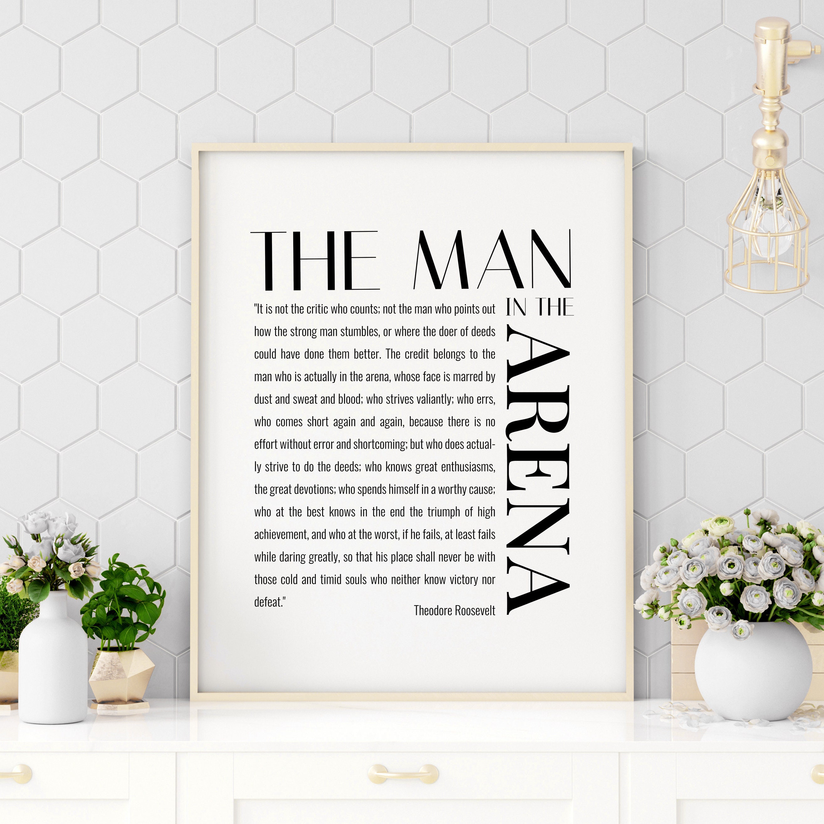 The Man in the Arena Quote, Printable Quote Theodore Roosevelt Quote ...