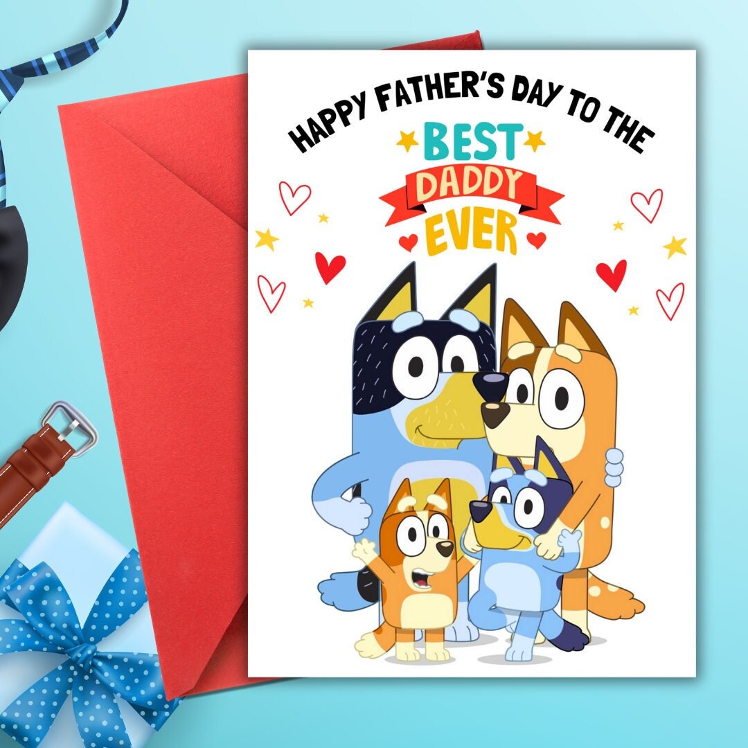Bluey Fathers Day Card Bluey Fathersday Card, Bluey Fathers Day Card ...