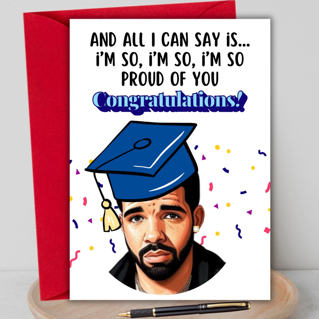 Drake Graduation Card, Funny Graduation Card for Him, Graduation Card ...