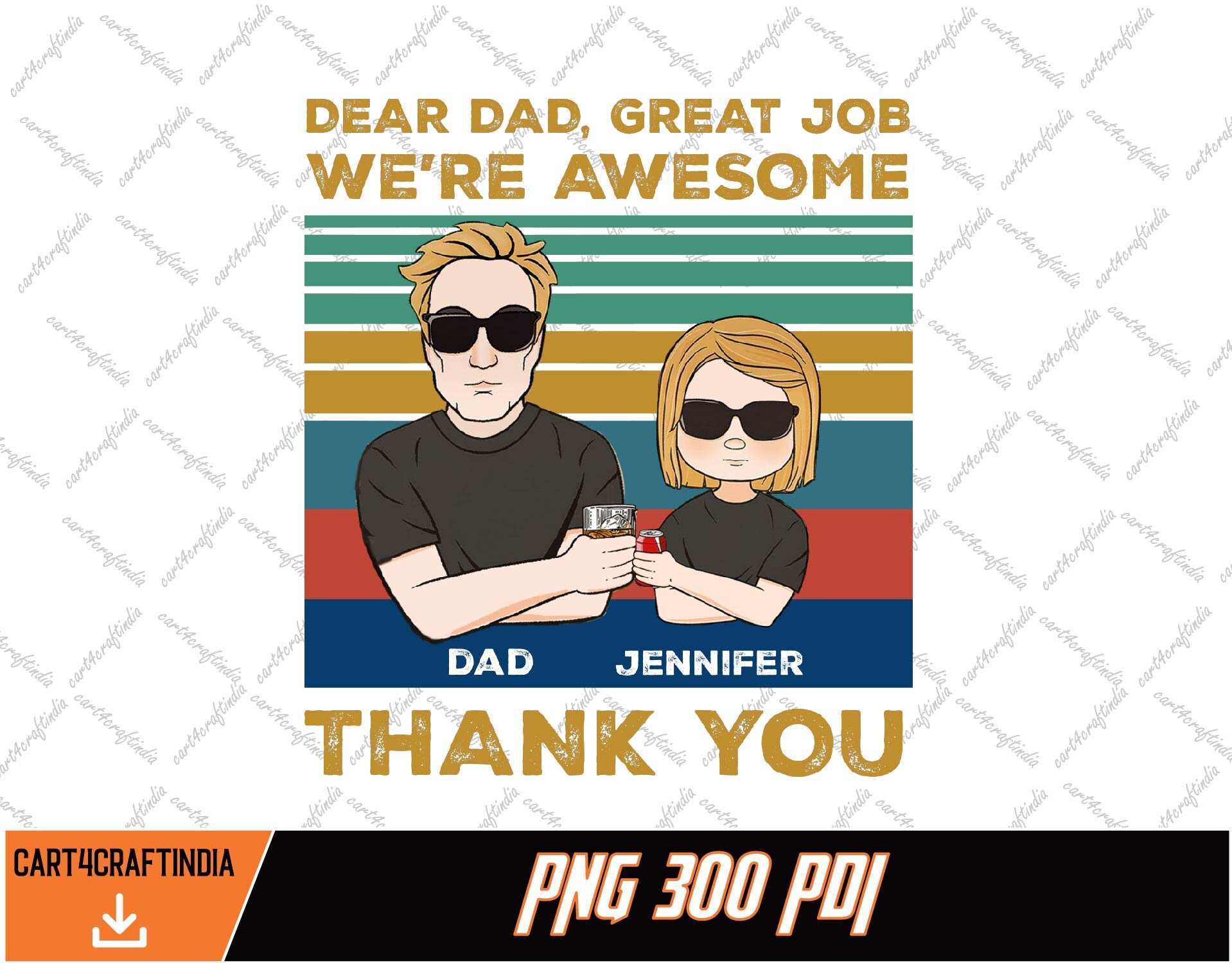 Personalized Dear Dad Great Job We're Awesome Png, Father's Day Png ...