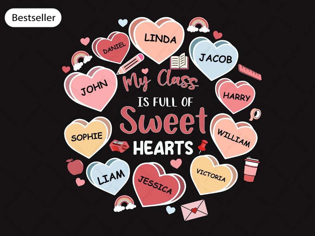 Teacher Valentine's Day Svg, Classroom Full of Sweethearts, Custom Name ...