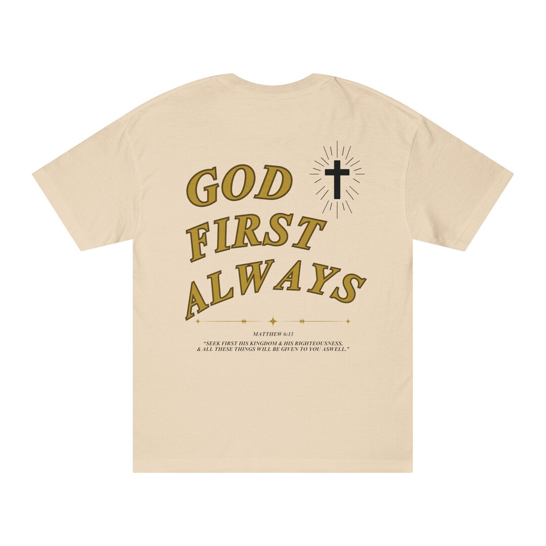 God First Always Shirt, Christian Shirt, Motivational Bible Verse Tee ...